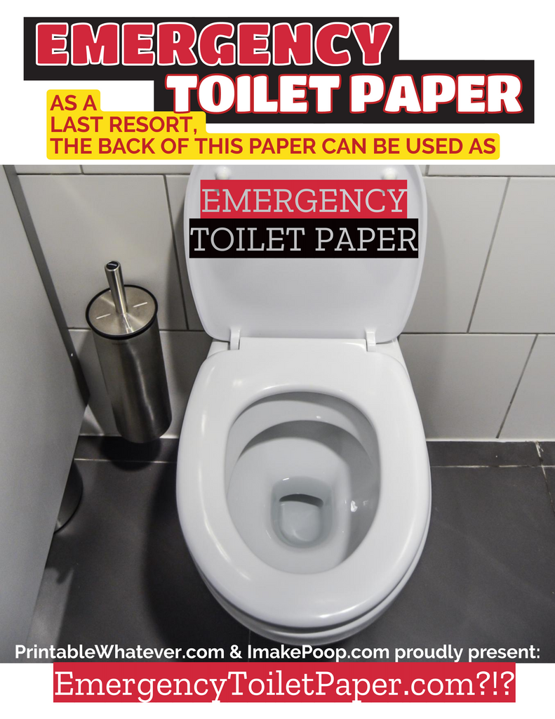 FREE: Download & Print (color) - EMERGENCY TOILET PAPER! – The WHATEVER Network!