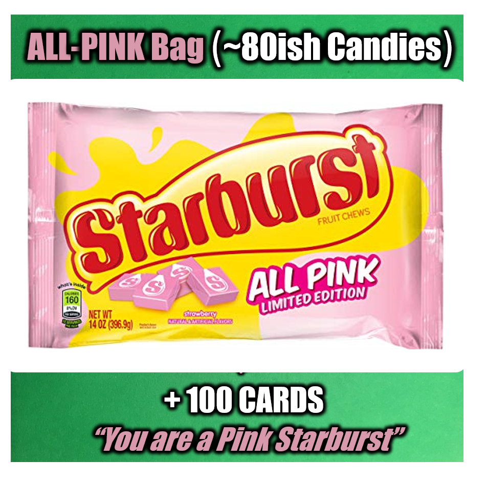 You are a PINK STARBURST. Don't Let Anyone Treat You Like a Yellow ...